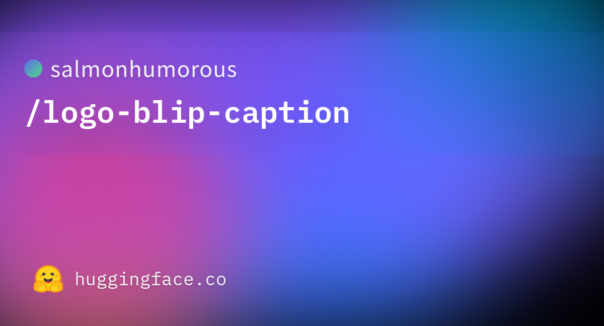 salmonhumorous/logo-blip-caption · Discussions salmonhumorous/logo-blip-caption · Discussions