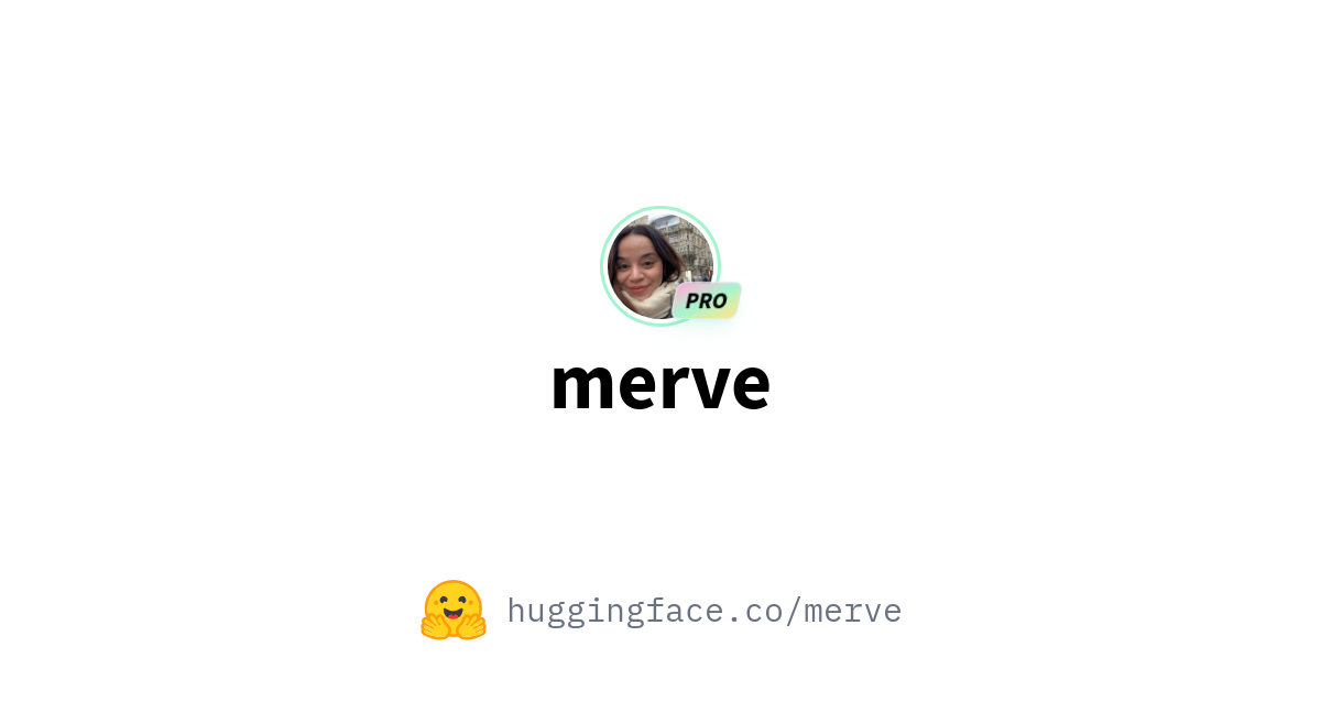 merve (Merve Noyan) merve (Merve Noyan)