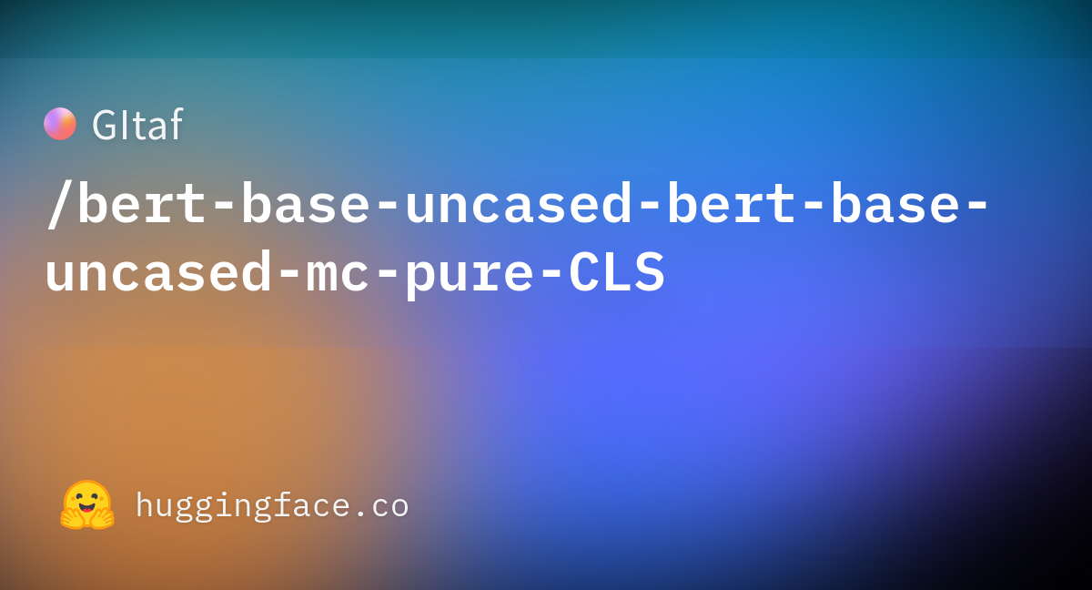 GItaf/bert-base-uncased-bert-base-uncased-mc-pure-CLS · Discussions GItaf/bert-base-uncased-bert-base-uncased-mc-pure-CLS · Discussions
