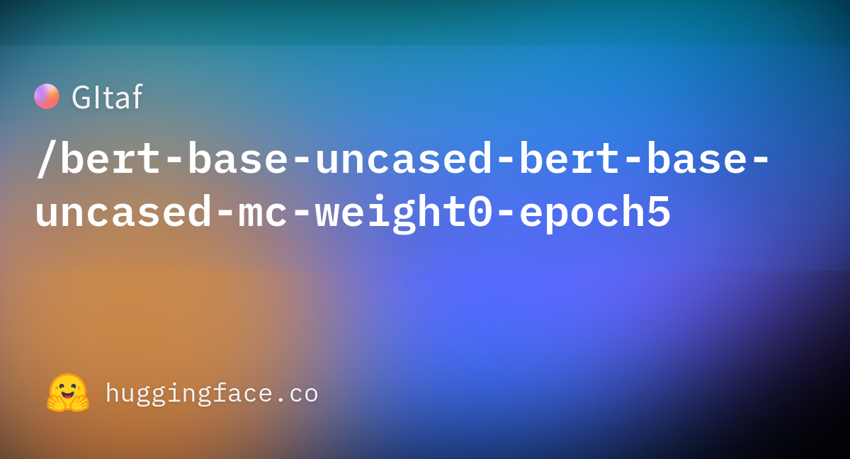 GItaf/bert-base-uncased-bert-base-uncased-mc-weight0-epoch5 · Hugging Face GItaf/bert-base-uncased-bert-base-uncased-mc-weight0-epoch5 · Hugging Face