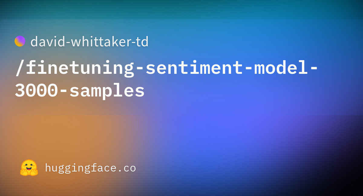 david-whittaker-td/finetuning-sentiment-model-3000-samples · Training ... david-whittaker-td/finetuning-sentiment-model-3000-samples · Training ...