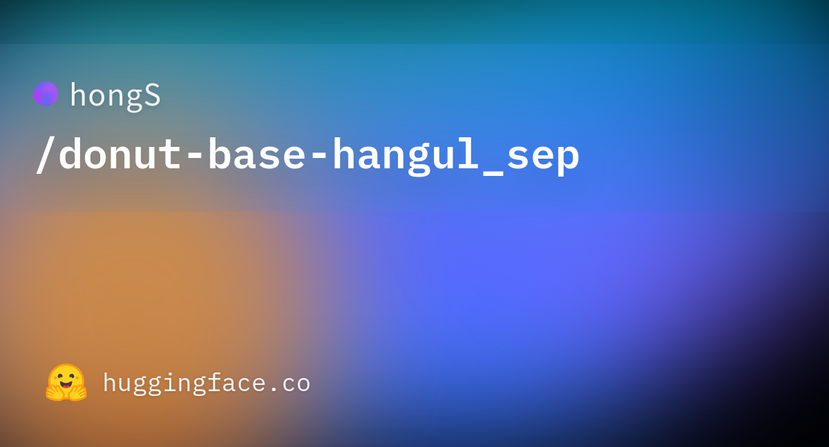 hongS/donut-base-hangul_sep at main hongS/donut-base-hangul_sep at main