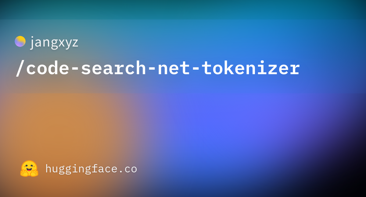 jangxyz/code-search-net-tokenizer · Hugging Face jangxyz/code-search-net-tokenizer · Hugging Face