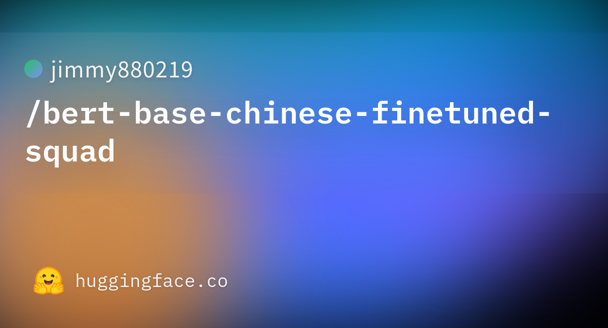 jimmy880219/bert-base-chinese-finetuned-squad at main jimmy880219/bert-base-chinese-finetuned-squad at main
