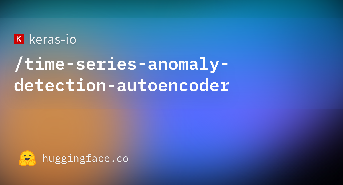 Keras Iotime Series Anomaly Detection Autoencoder At Main