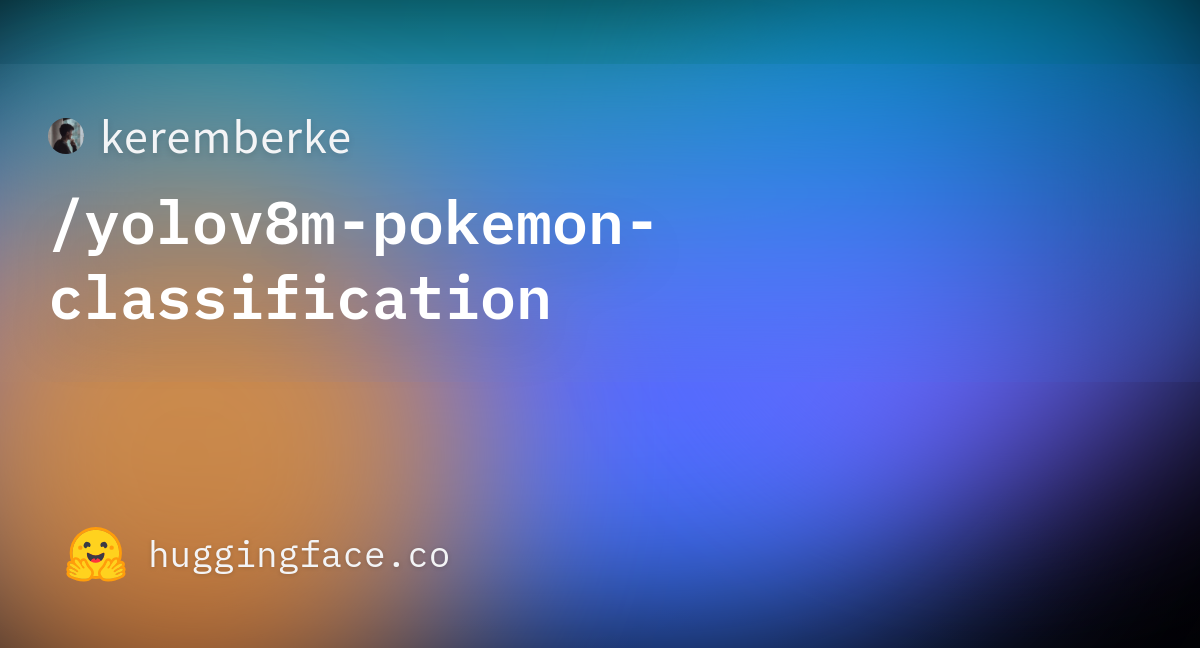 keremberke/yolov8m-pokemon-classification · Discussions keremberke/yolov8m-pokemon-classification · Discussions