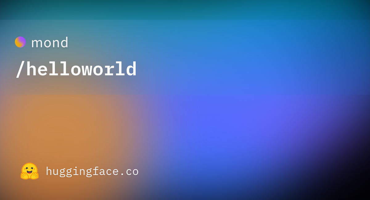 Mondhelloworld At Main