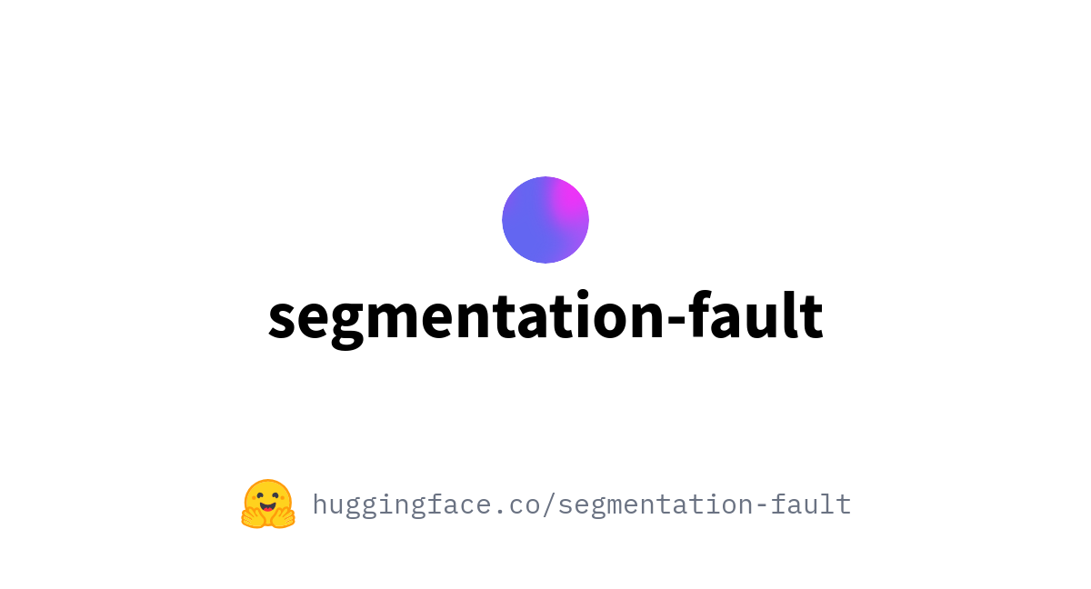 segmentation-fault (Segmentation Fault) segmentation-fault (Segmentation Fault)