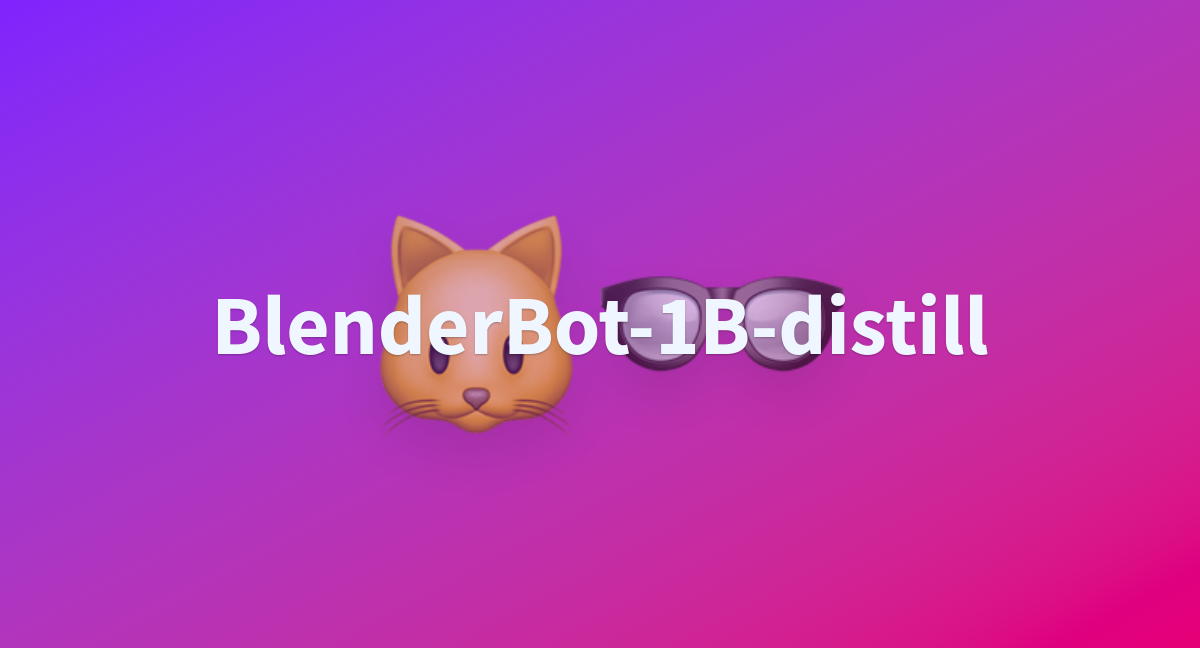 Blenderbot 1b Distill A Hugging Face Space By 4ejiobek
