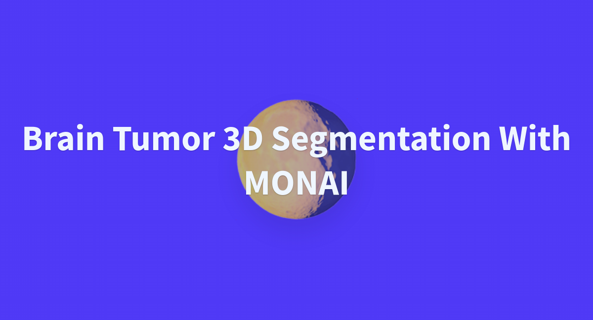 ClassCat/Brain-tumor-3D-segmentation-with-MONAI at main ClassCat/Brain-tumor-3D-segmentation-with-MONAI at main