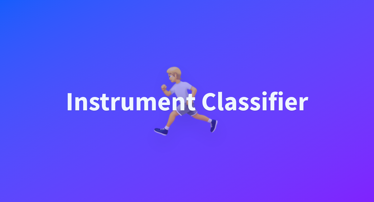 Instrument Classifier - a Hugging Face Space by Korbinian Instrument Classifier - a Hugging Face Space by Korbinian