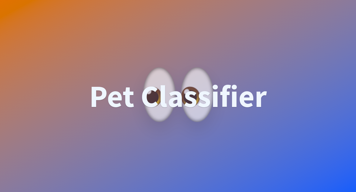 app.py · Pranith7867/pet_classifier at main app.py · Pranith7867/pet_classifier at main