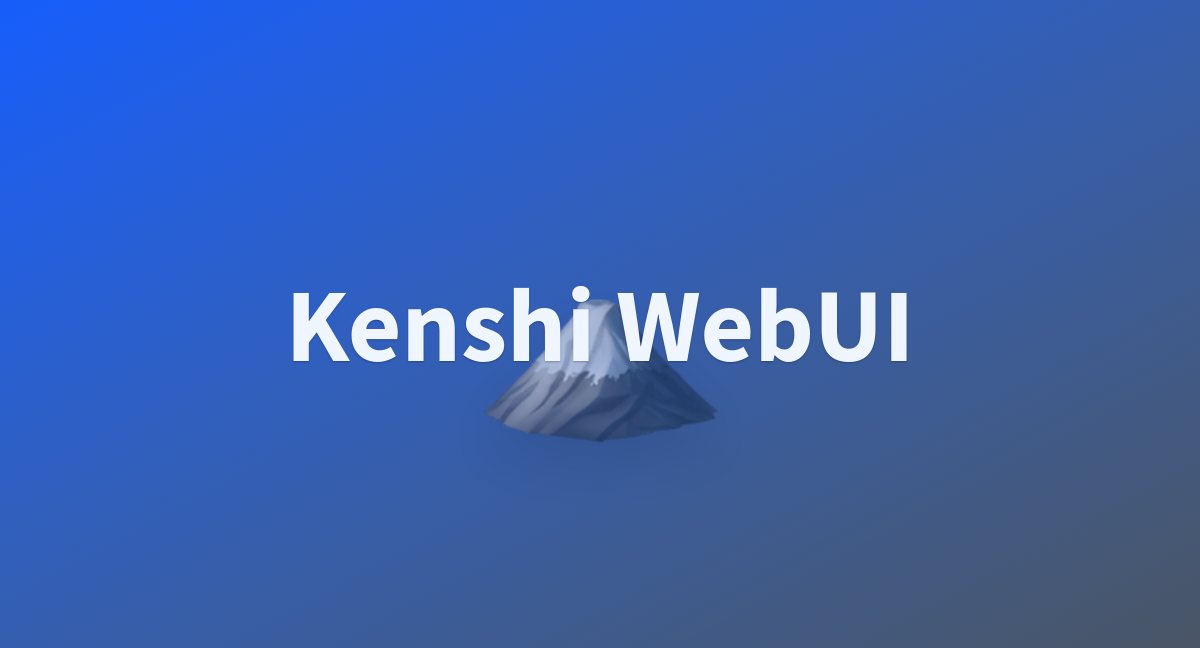 app.py · SweetLuna/Kenshi-WebUI at main app.py · SweetLuna/Kenshi-WebUI at main