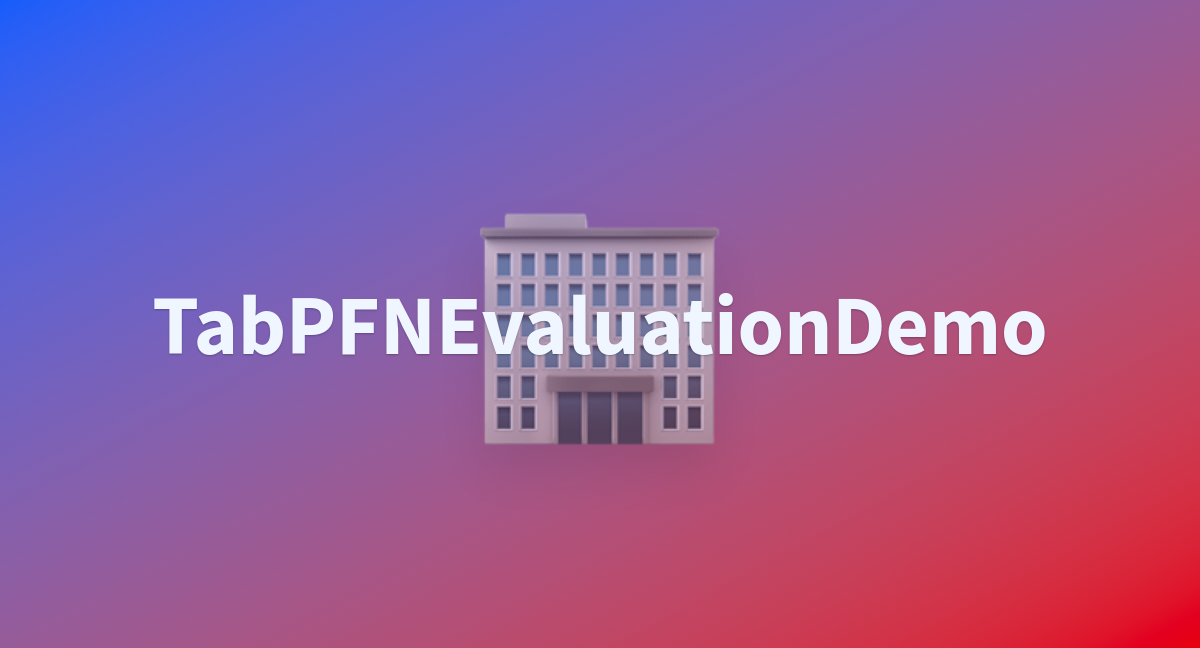 TabPFN/TabPFNEvaluation at main TabPFN/TabPFNEvaluation at main