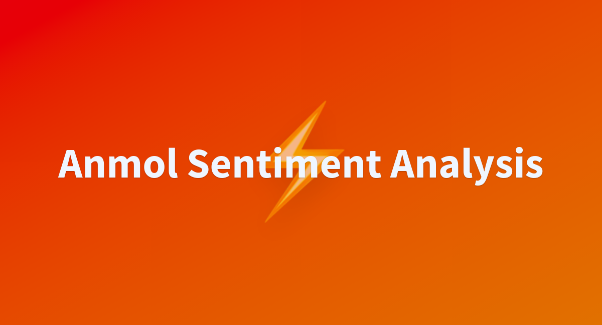 app.py · anmol007/anmol-sentiment-analysis at main app.py · anmol007/anmol-sentiment-analysis at main