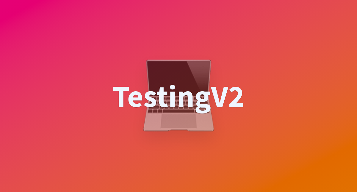 Testingv2 A Hugging Face Space By C Q