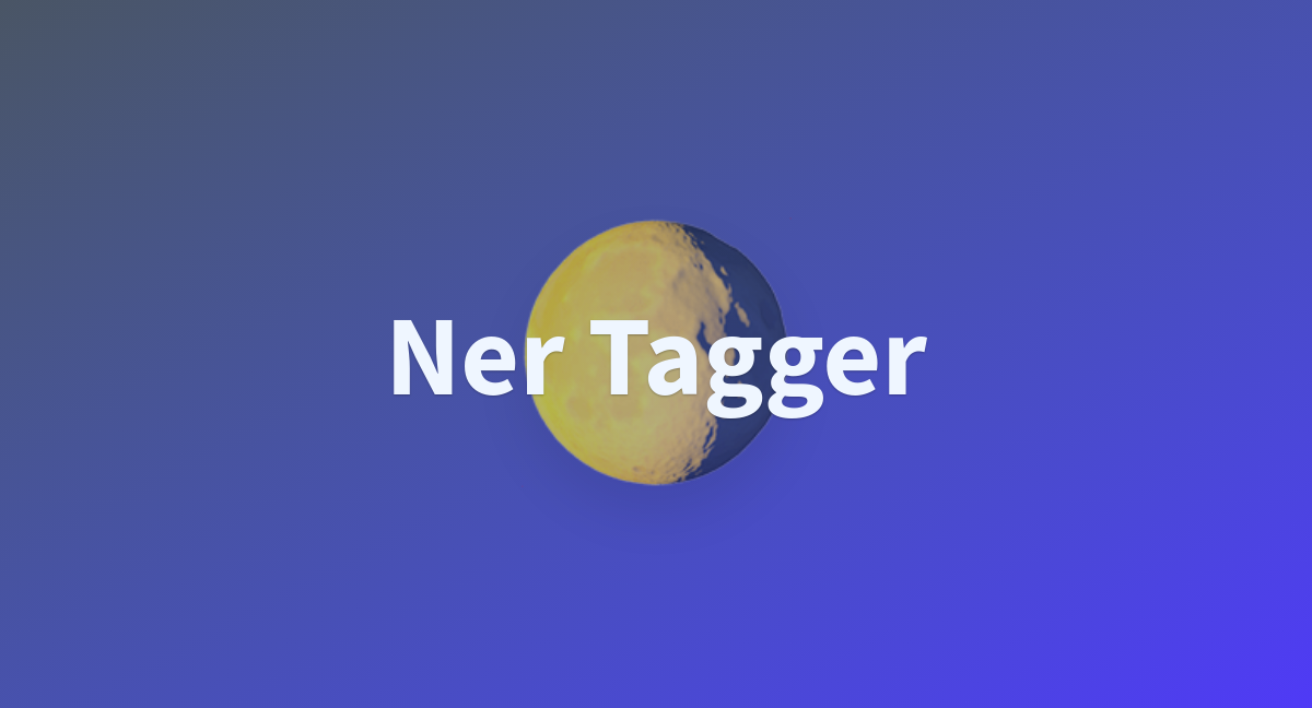 Ner Tagger - a Hugging Face Space by chanukool Ner Tagger - a Hugging Face Space by chanukool