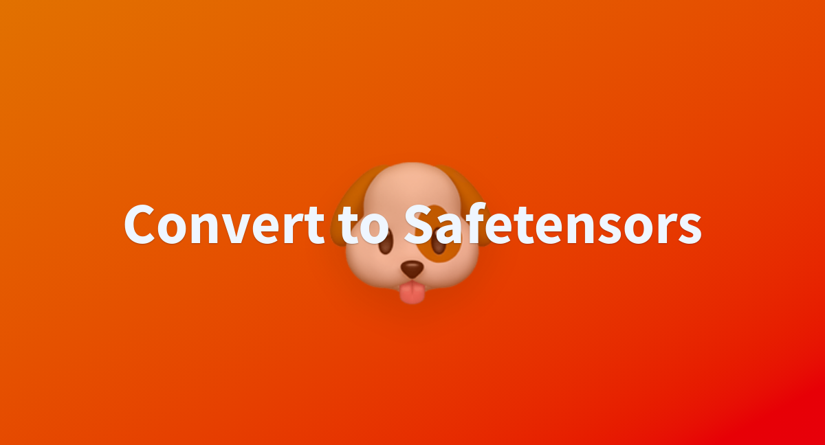 Convert to Safetensors - a Hugging Face Space by diffusers Convert to Safetensors - a Hugging Face Space by diffusers