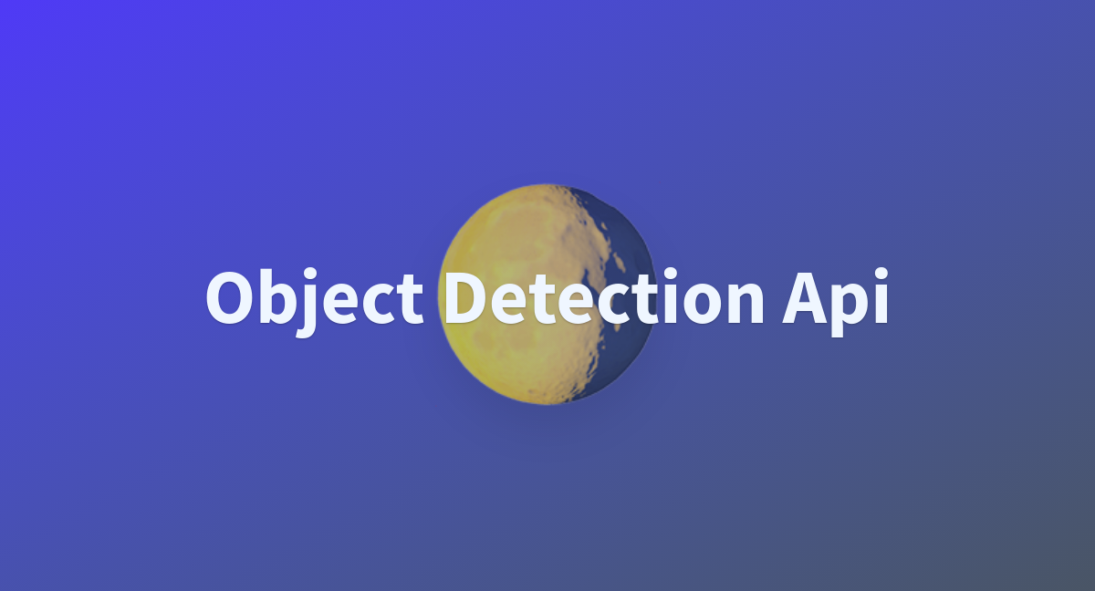 ObjectDetector.py · dyguay/object-detection-api at main ObjectDetector.py · dyguay/object-detection-api at main