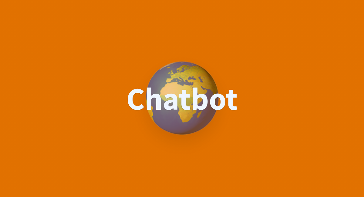 Chatbot - a Hugging Face Space by gradio Chatbot - a Hugging Face Space by gradio