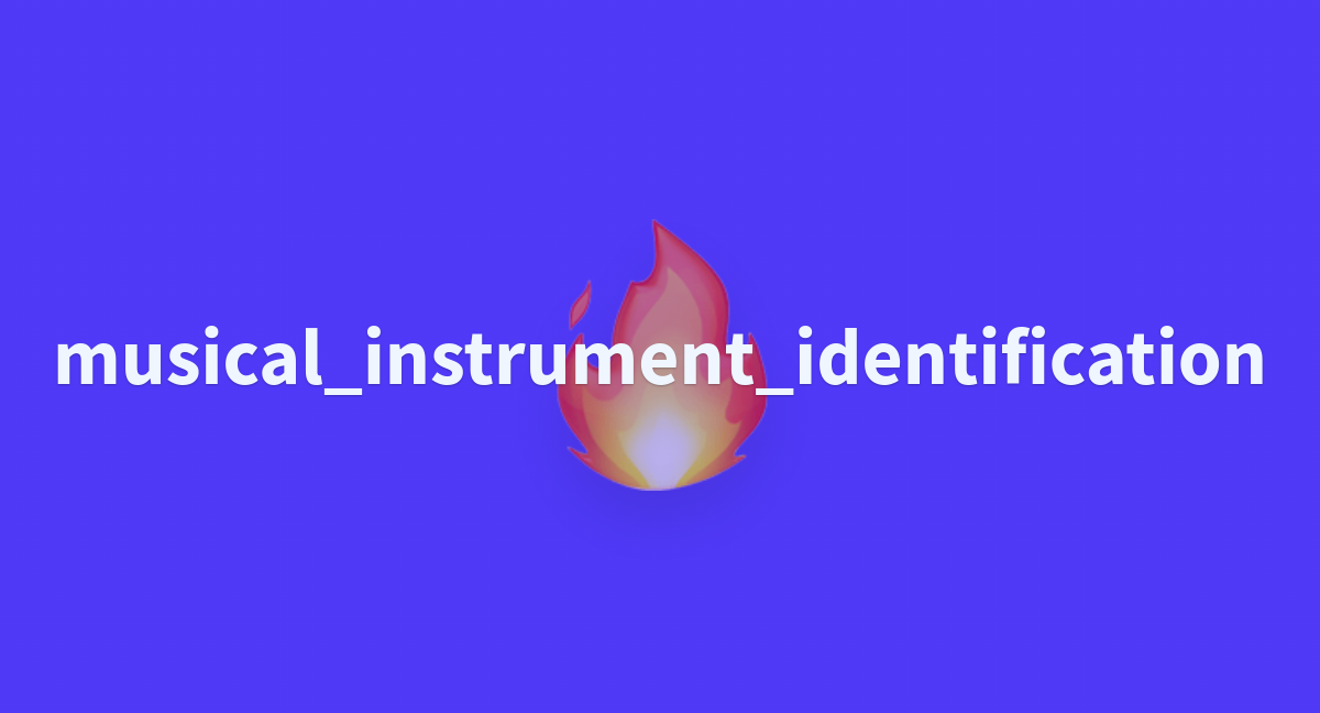Runipynb · Gradiomusicalinstrumentidentification At Main