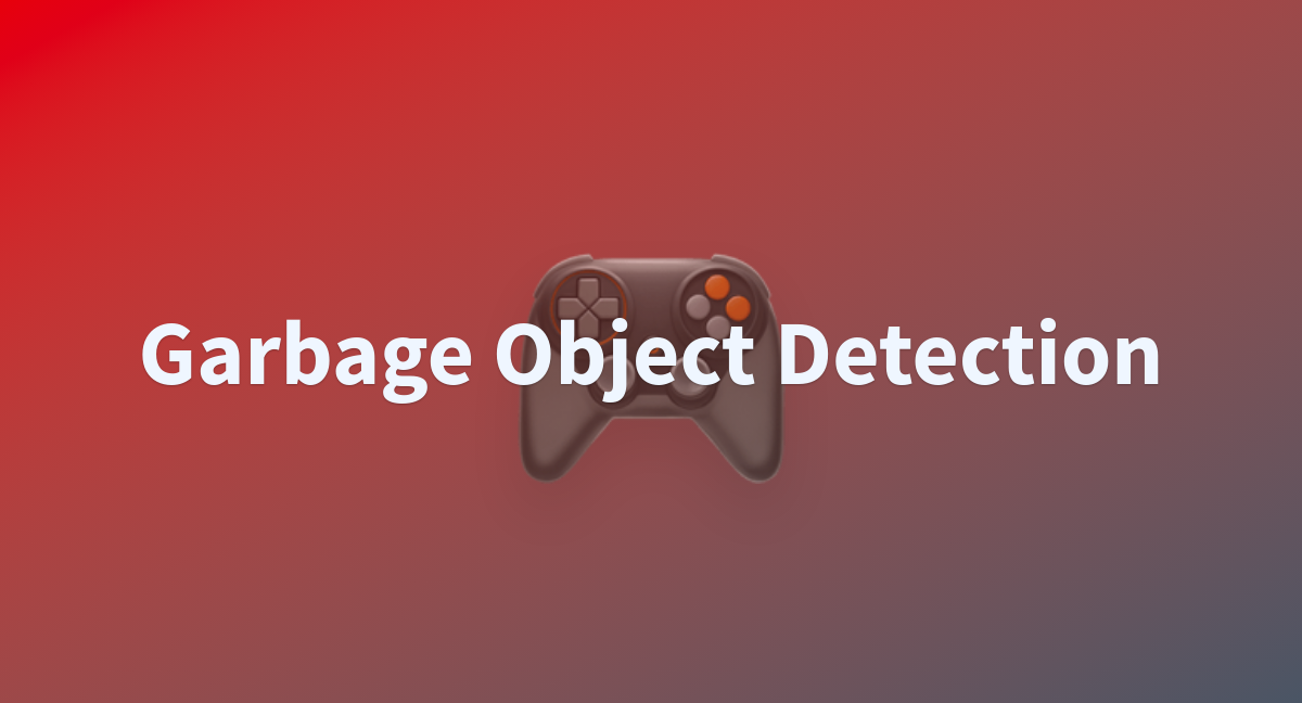 Keremberke Garbage Object Detection At Main
