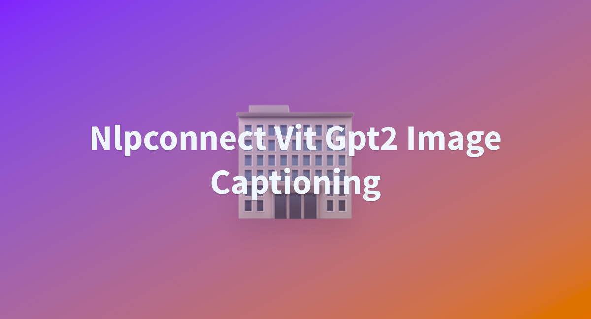 Kingznlpconnect Vit Gpt2 Image Captioning At Main
