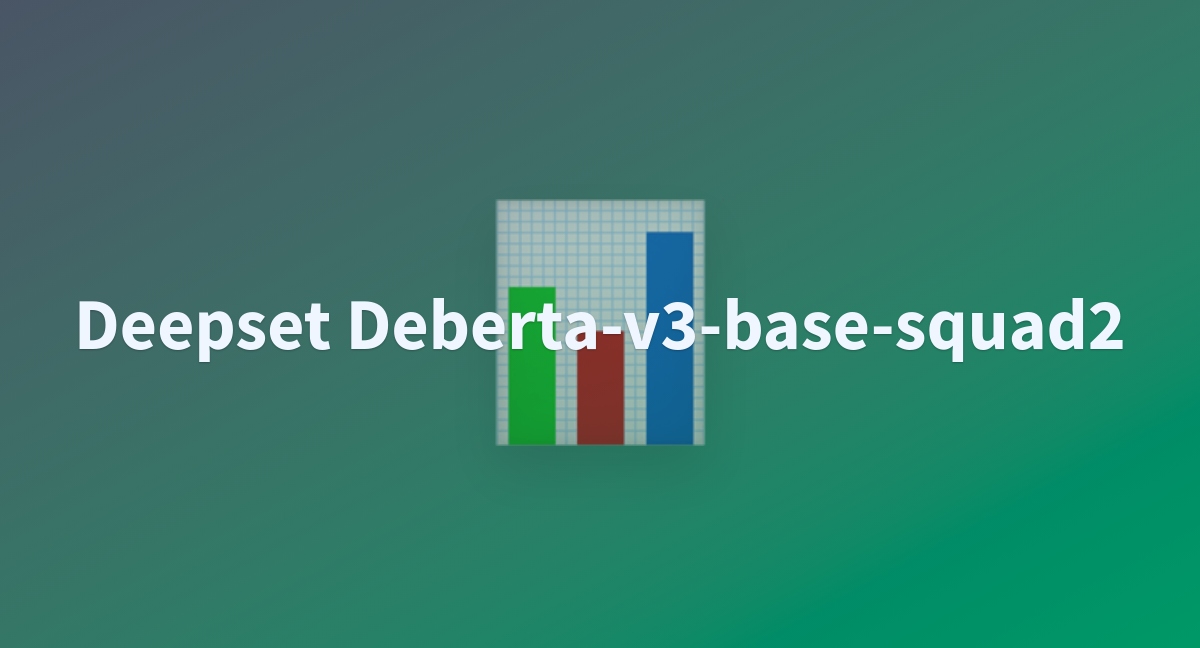 Deepset Deberta-v3-base-squad2 - a Hugging Face Space by krrishD Deepset Deberta-v3-base-squad2 - a Hugging Face Space by krrishD