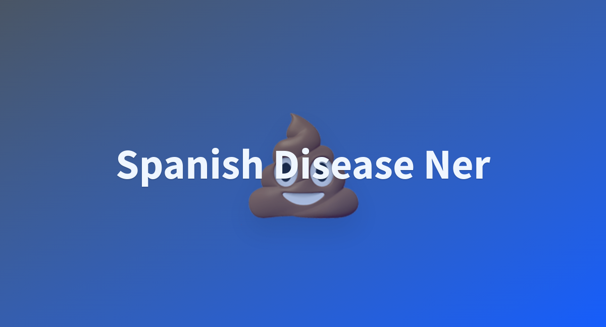 mrojas/spanish-disease-ner at main mrojas/spanish-disease-ner at main