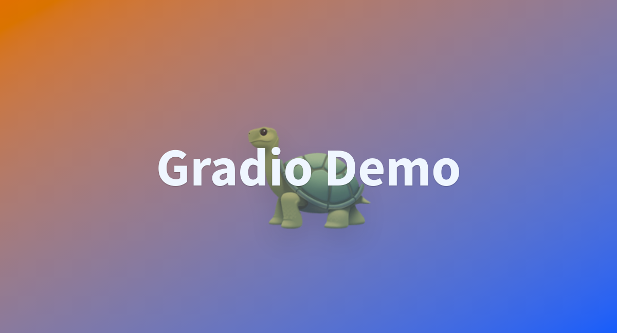app.py · nateraw/gradio-demo at main app.py · nateraw/gradio-demo at main