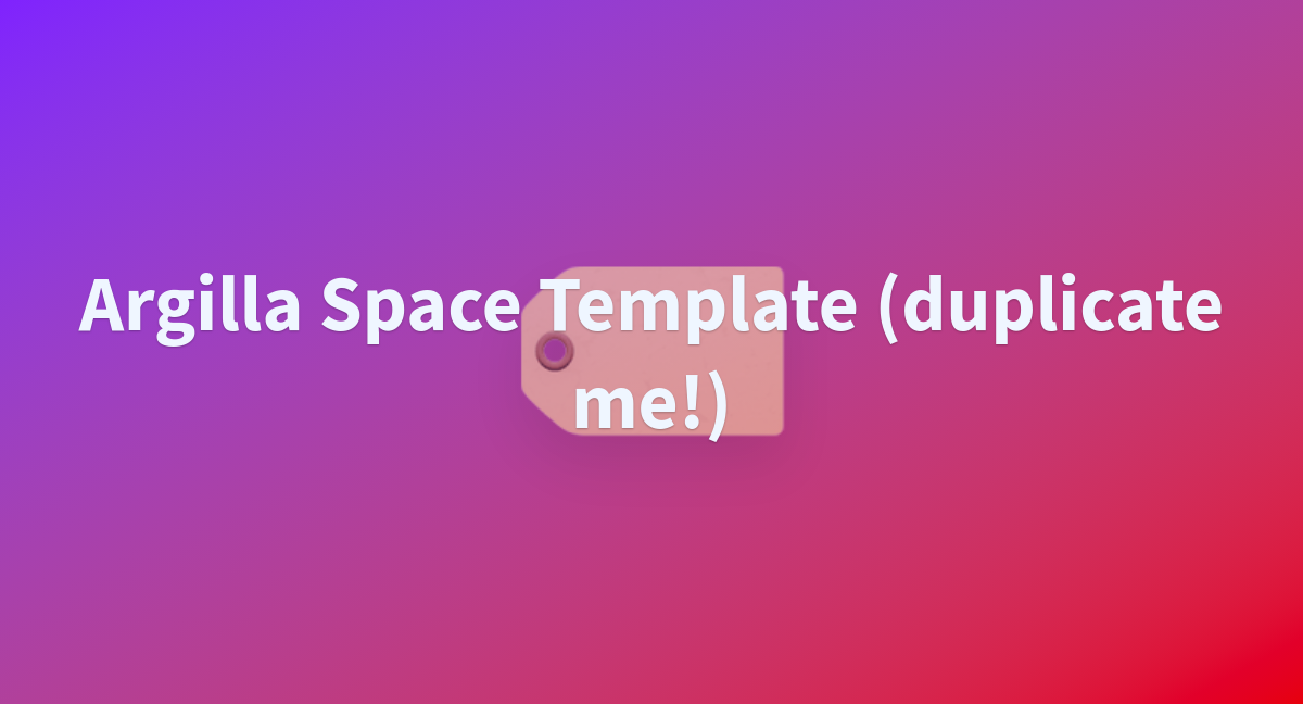 Argilla Space Template (duplicate me!) - a Hugging Face Space by ... Argilla Space Template (duplicate me!) - a Hugging Face Space by ...