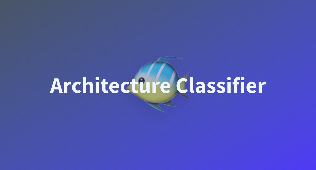 Architecture Classifier - a Hugging Face Space by seandokko Architecture Classifier - a Hugging Face Space by seandokko