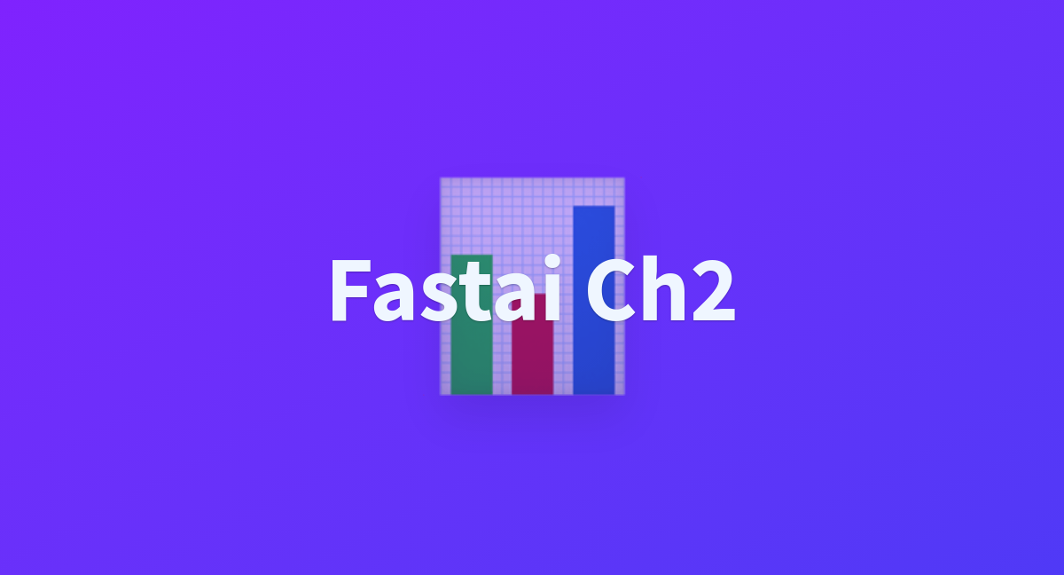 Fastai Ch2 A Hugging Face Space By Sidwasnothere