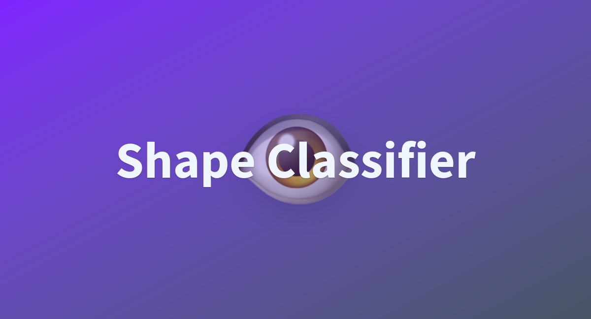README.md · subhranil2699/shape_classifier at main README.md · subhranil2699/shape_classifier at main